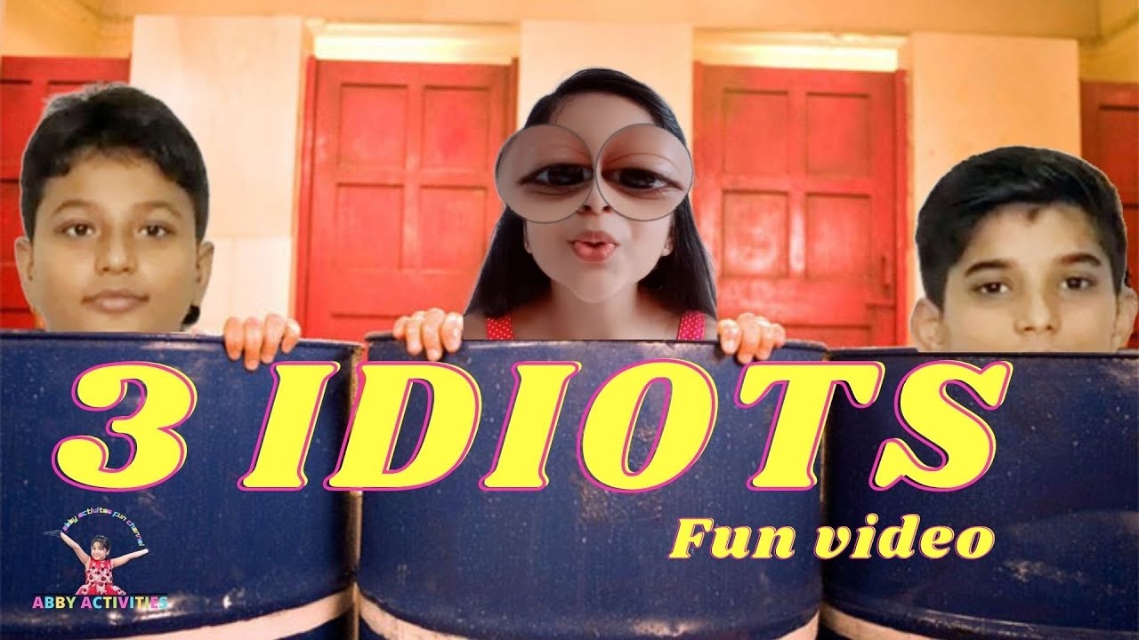 3 idiots fun video with abby | 3 idiots fun video | funny moments ...
