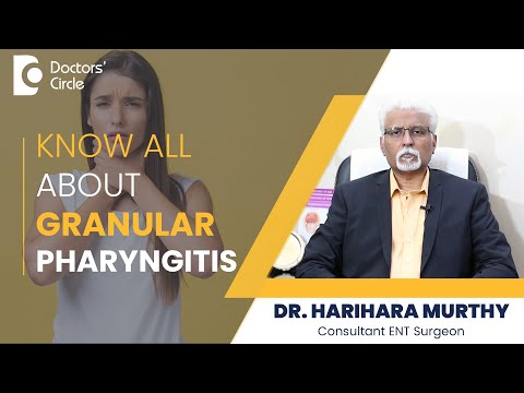 What Is Chronic Granular Pharyngitis