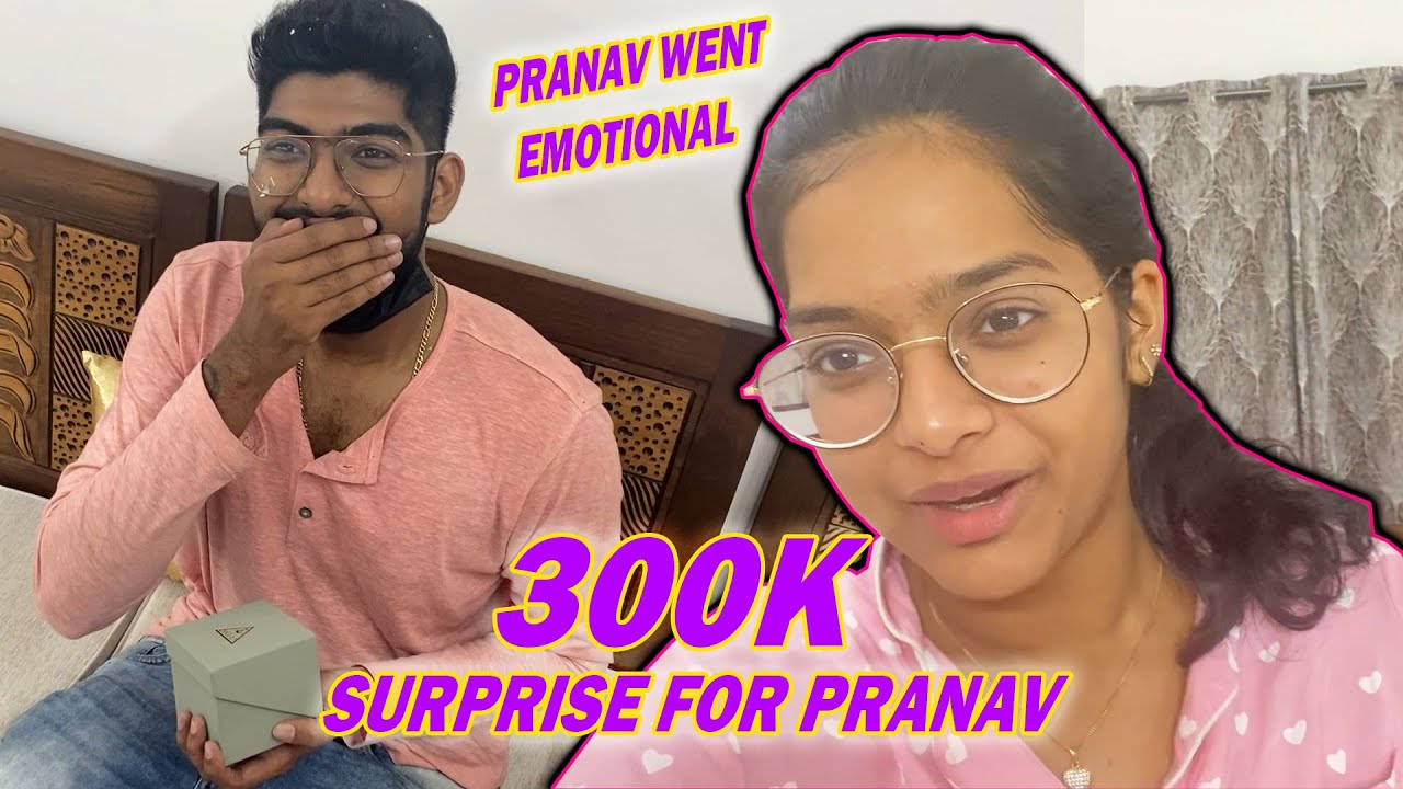 300K SURPRISE FOR PRANAV || PRANAV WENT EMOTIONAL ||#Sneholic - YouTube