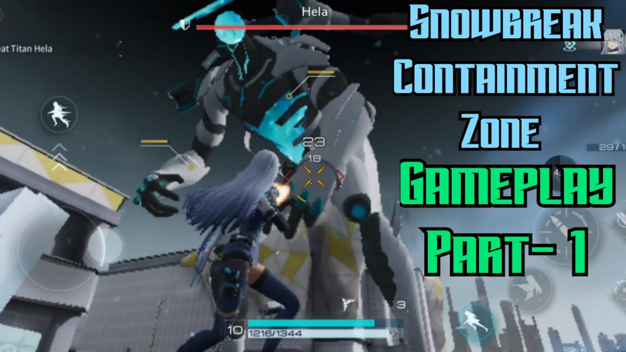 SnowBreak Containment Zone 1st Gameplay 😍 Part 1 - YouTube