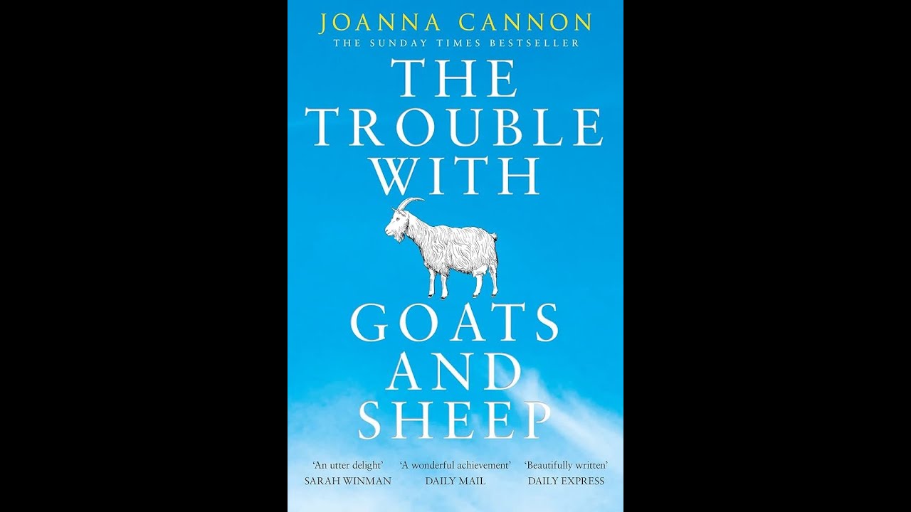 Plot summary, “The Trouble with Goats and Sheep” by Joanna Cannon in 3 ...