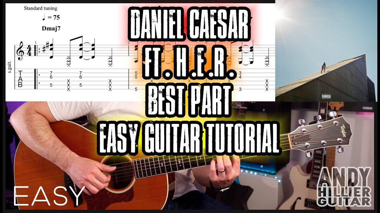 Daniel Caesar - Best Part Guitar Tutorial (ft. H.E.R.) - YouTube