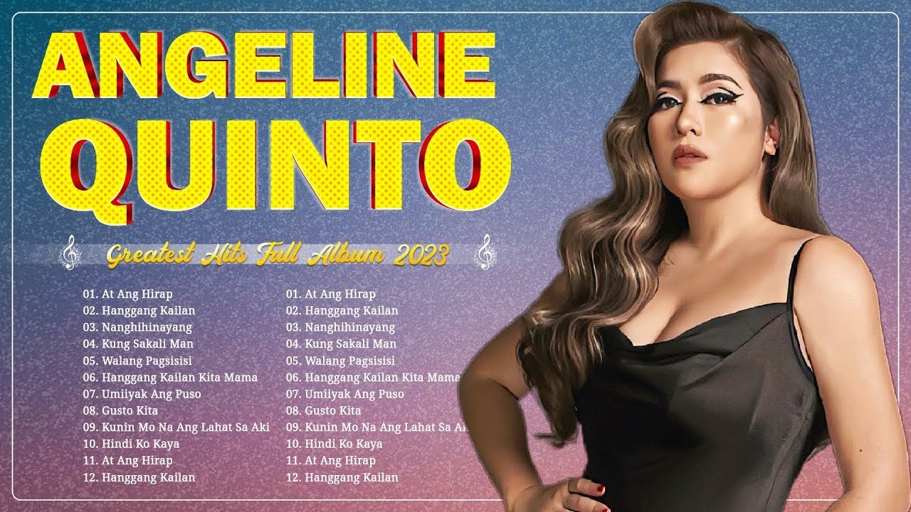 Angeline Quinto Greatest Hits Songs 2023 💕 Angeline Quinto Best Songs 🎀 ...