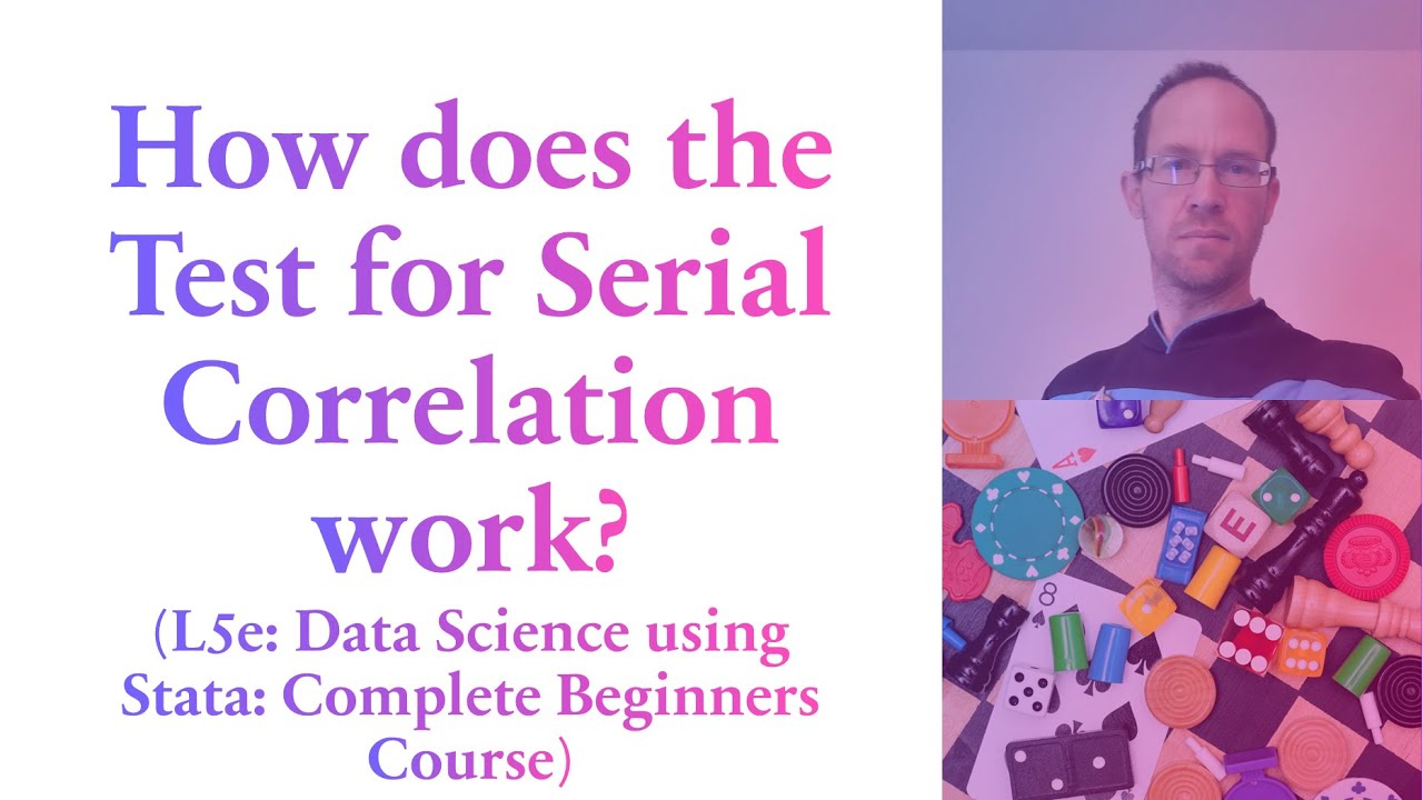 How does the Test for Serial Correlation work? - YouTube