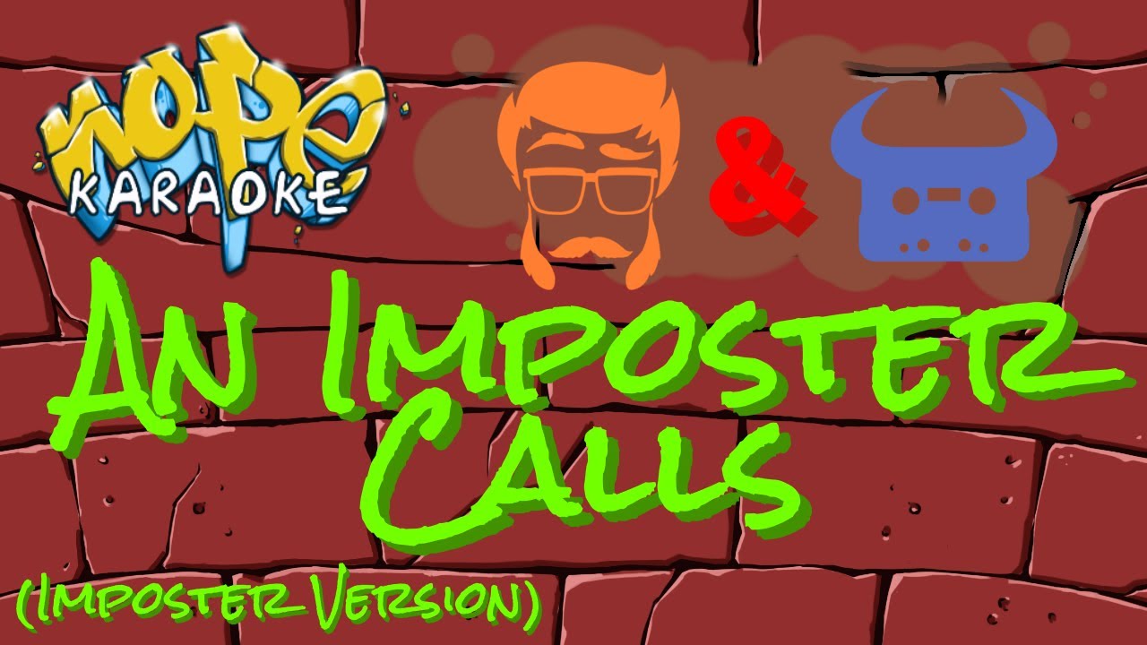 The Stupendium & Dan Bull - An Imposter Calls (Imposter Version ...