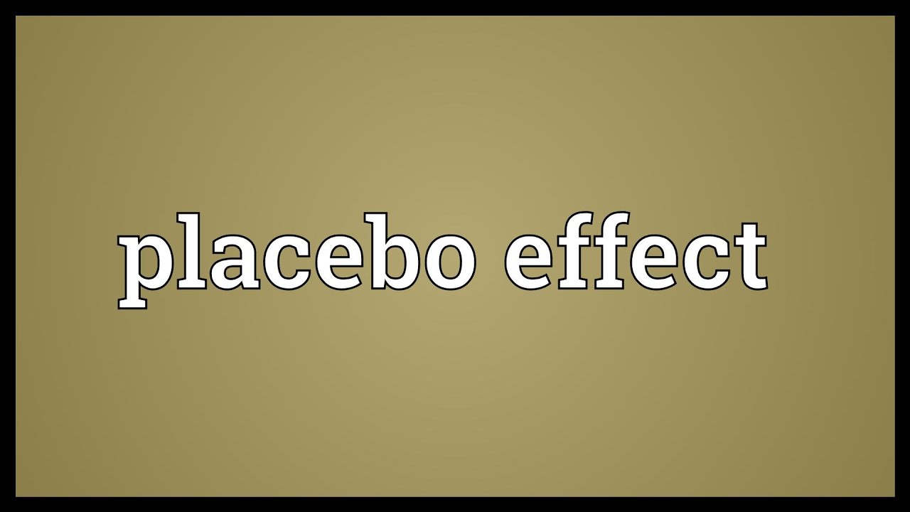 Placebo effect Meaning - YouTube