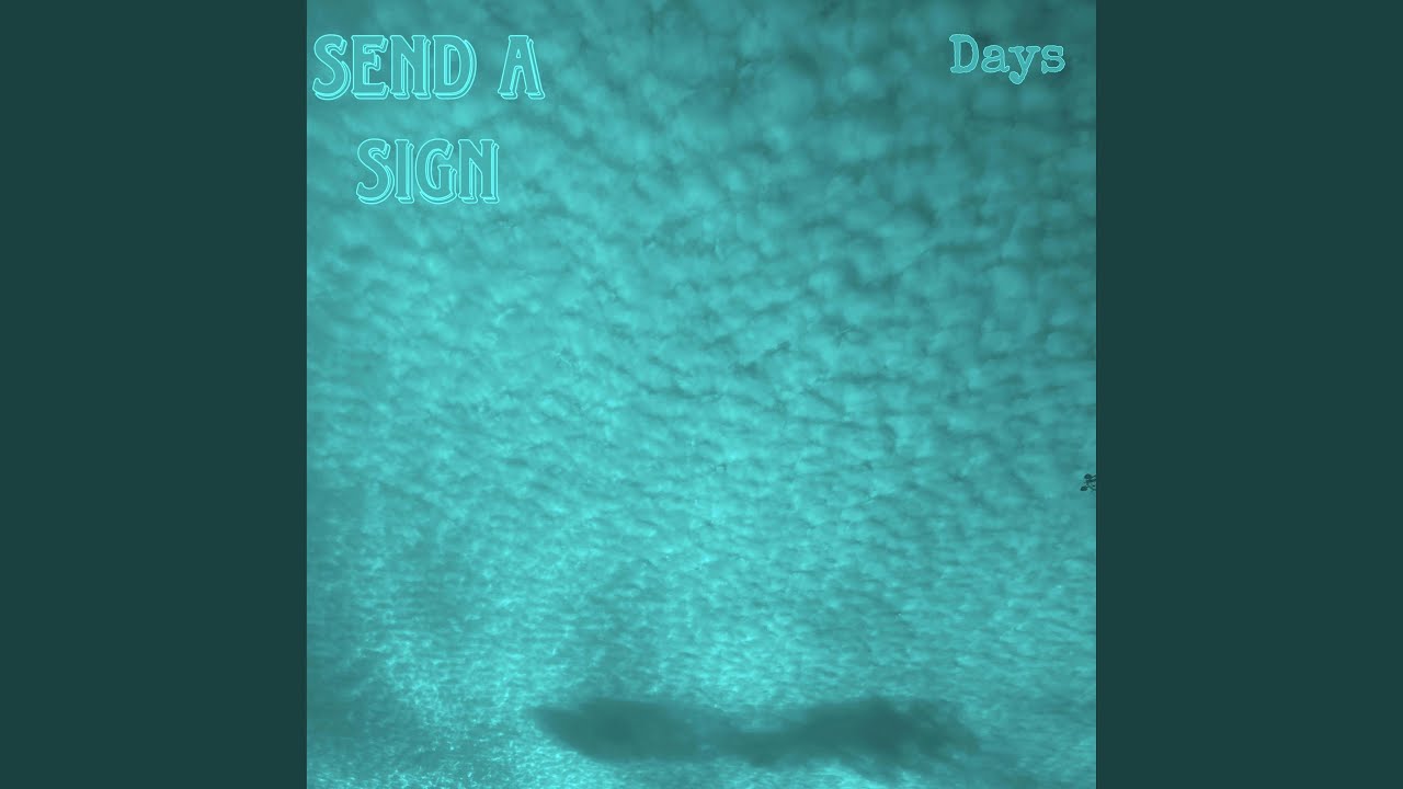 Send a Sign (Sped Up) - YouTube