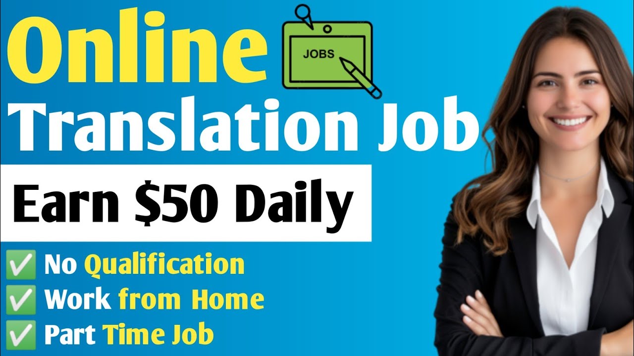 Get Paid for Online Translation Jobs | Translation Jobs | Make Money ...