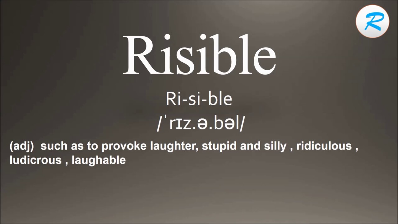 How to pronounce Risible - YouTube