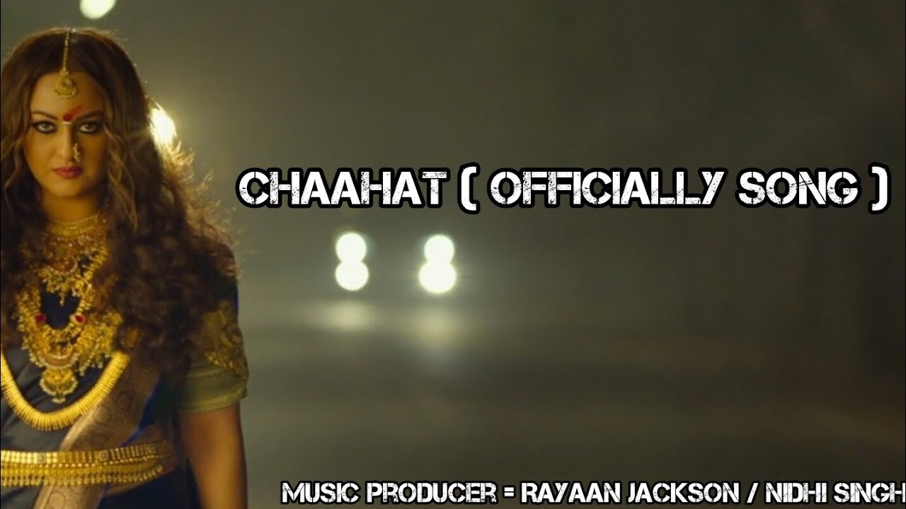 Chaahat ( officially song ) - YouTube