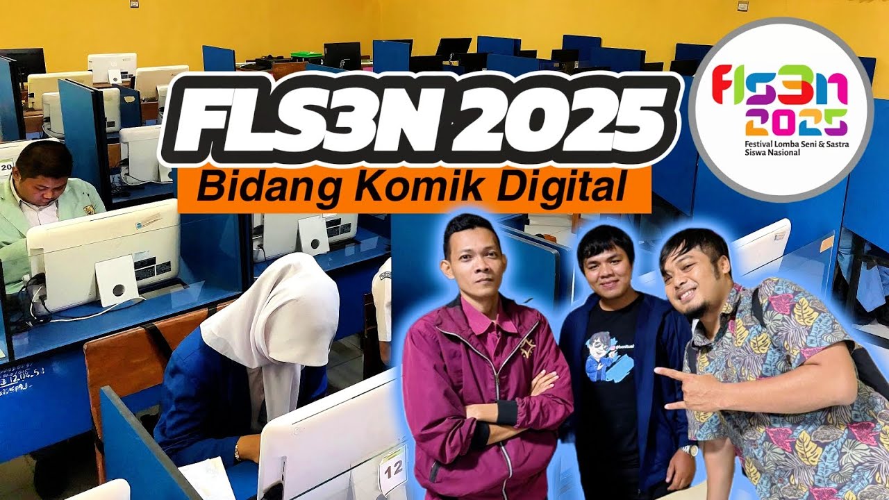 Festival Lomba Seni & Sastra Siswa Nasional (FLS3N) 2025 BIDANG KOMIK ...