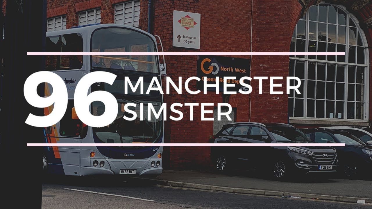 Full route 96 Manchester to simster go north west - YouTube