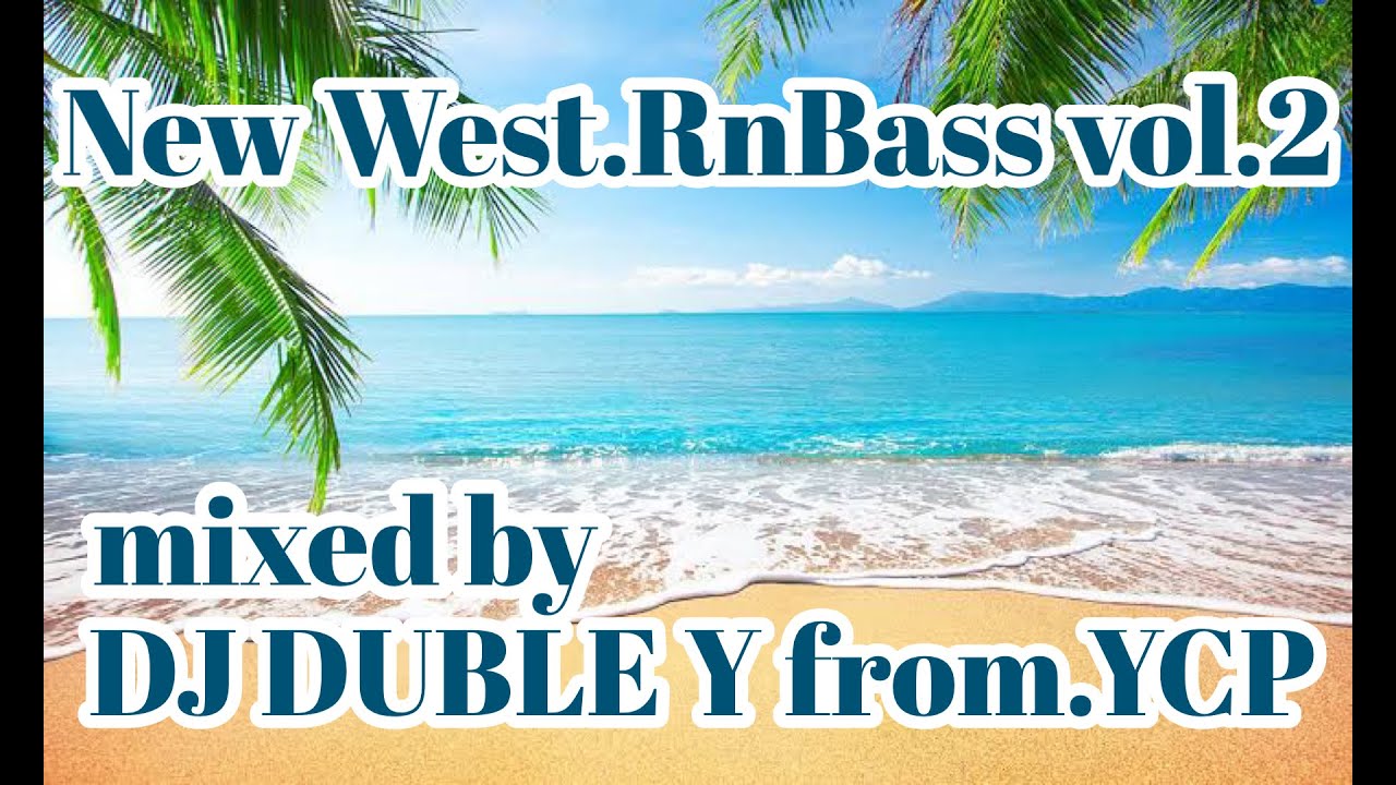 New West.RnBass vol.2 - YouTube