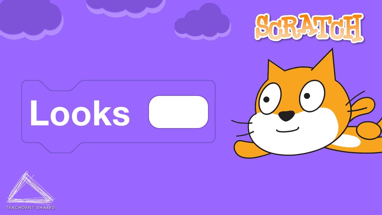 กลุ่มบล็อก Looks (ลักษณะการแสดงผล) | Scratch Coding EP.2 - YouTube