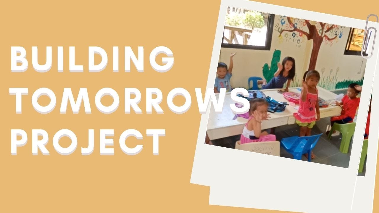 BUILDING TOMORROWS PROJECT - YouTube