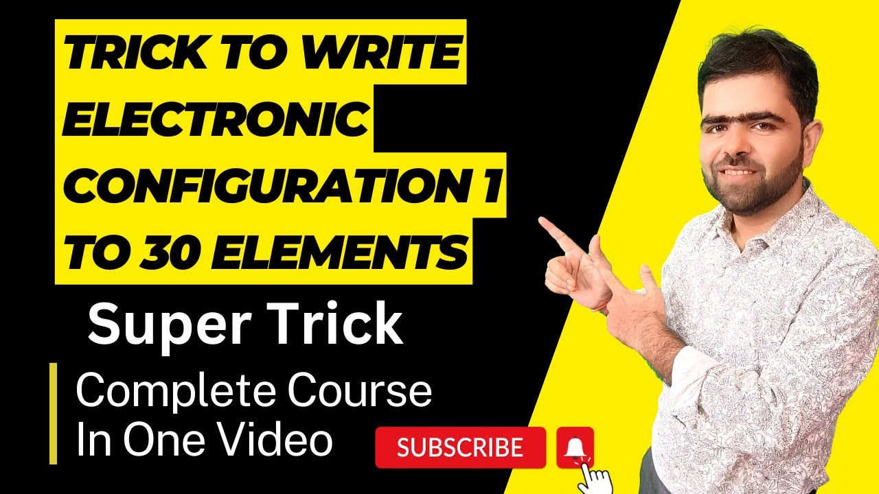 Electronic Configuration 1 to 30 Trick || TRICK to WRITE ELECTRONIC ...
