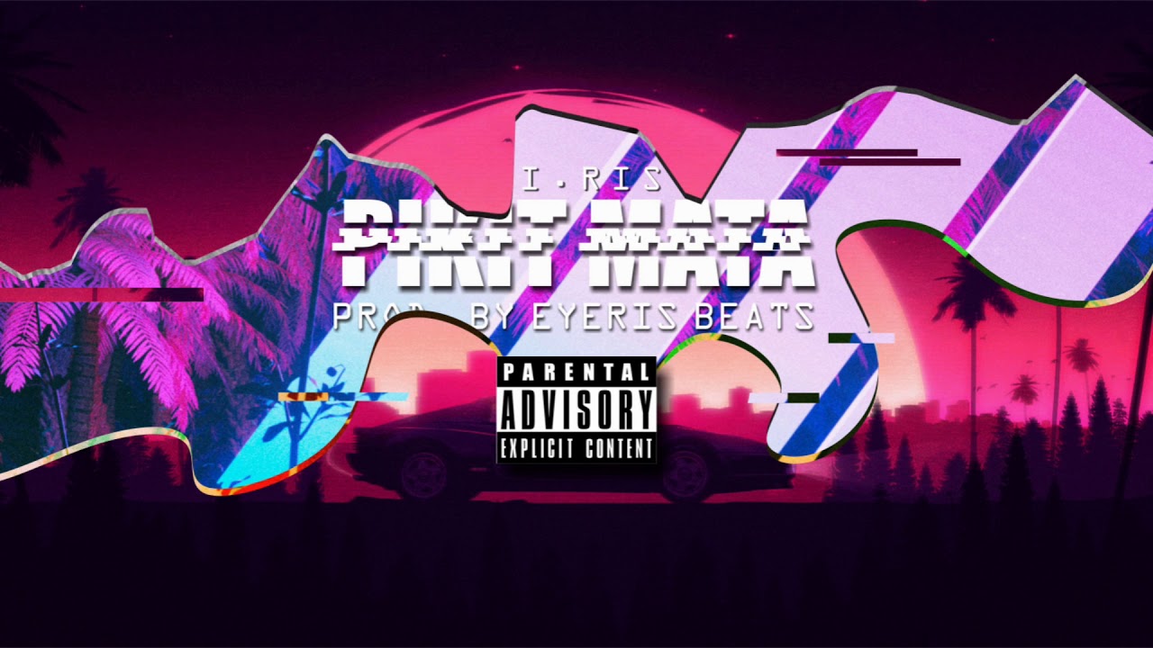 PIKIT MATA - I.RIS (PROD. BY EYERIS) - YouTube