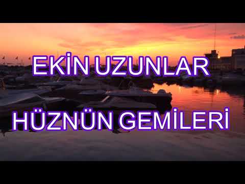 ekin uzunlar hüznün gemileri karaoke