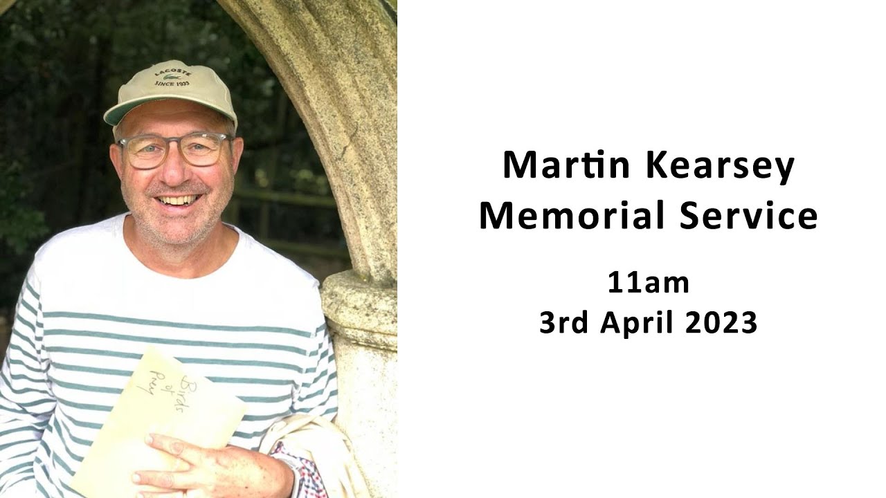 Martin Kearsey Memorial Service - 3rd April 2023 - YouTube