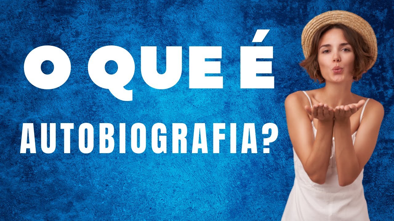 O que é Autobiografia? A Autobiografia é um amplo gênero... - YouTube