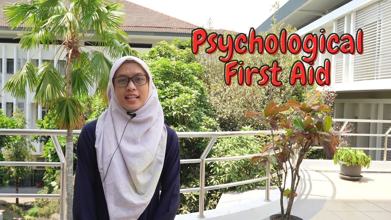 Apa itu Psychological First Aid? - YouTube