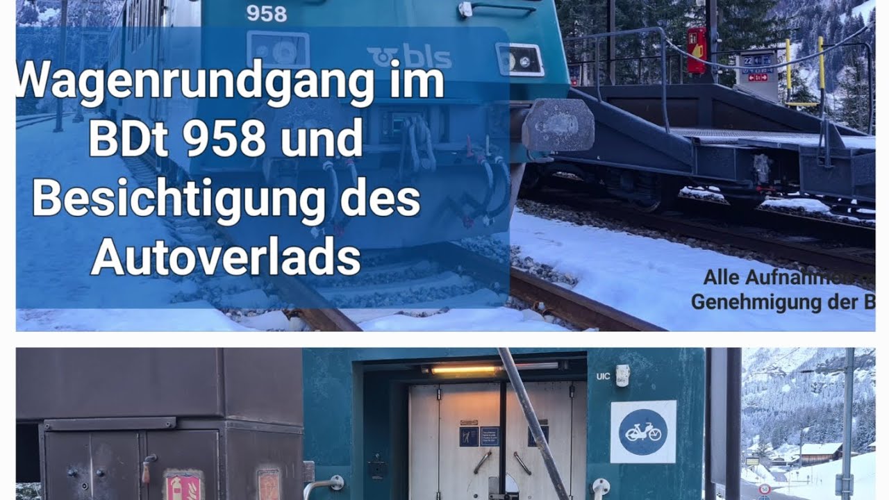 Wagenrundgang durch den BLS BDt 958 (Autozug) und Besichtigung des ...