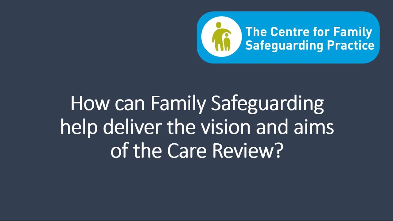 How Family Safeguarding Can Support the Aims of SHBOL - YouTube