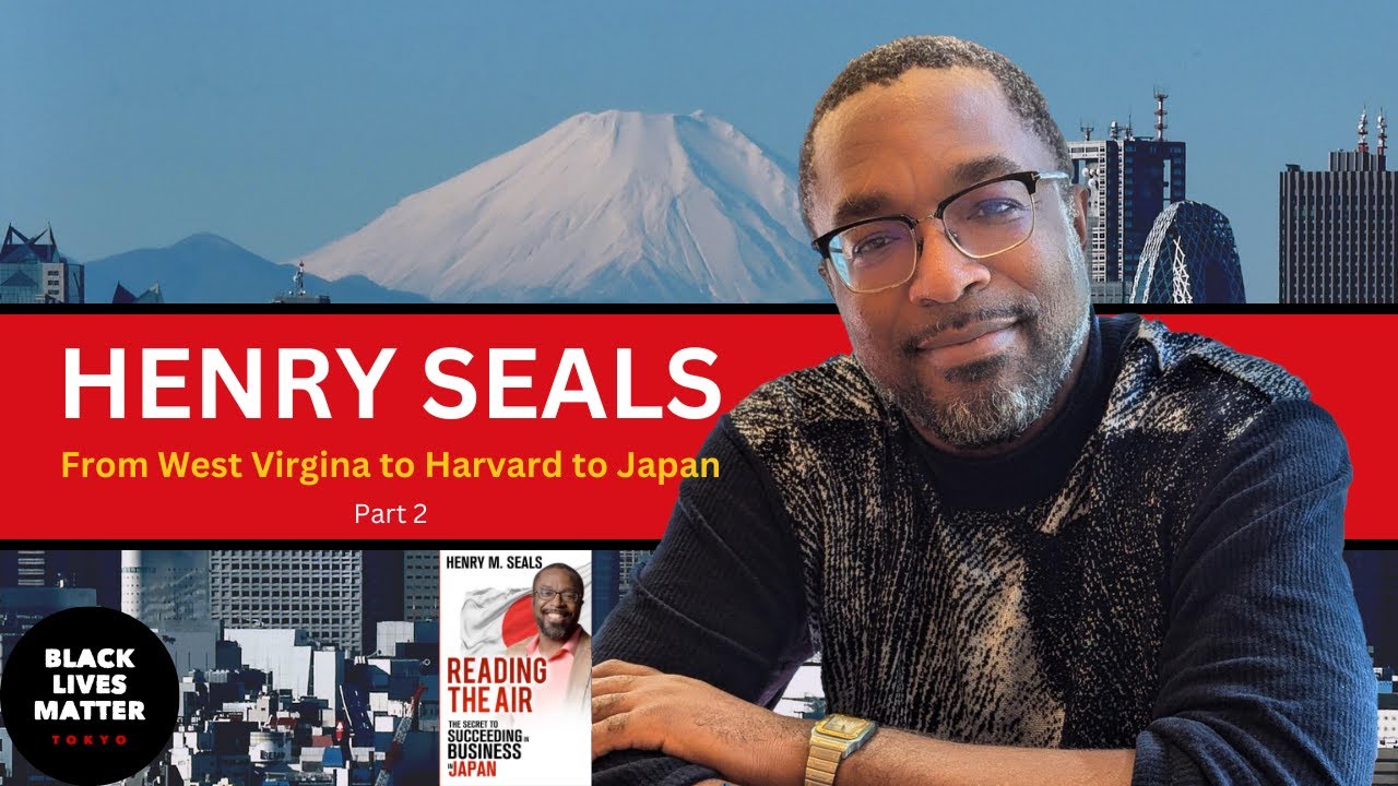 Henry Seals Part 2: From West Virginia to Harvard to Japan - YouTube