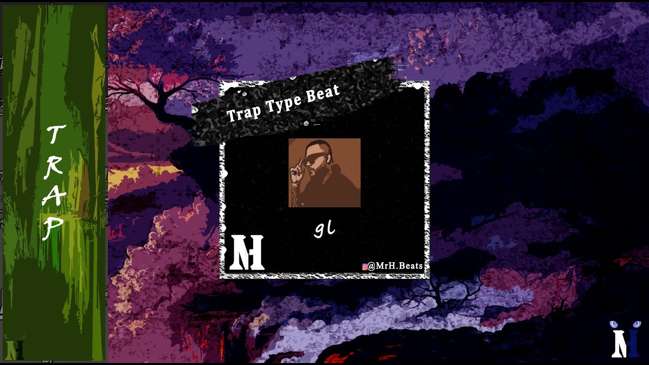 [ FREE ] Trap Type Beat 2022 | Trap Instrumental 2022 | 'GL' (prod by ...