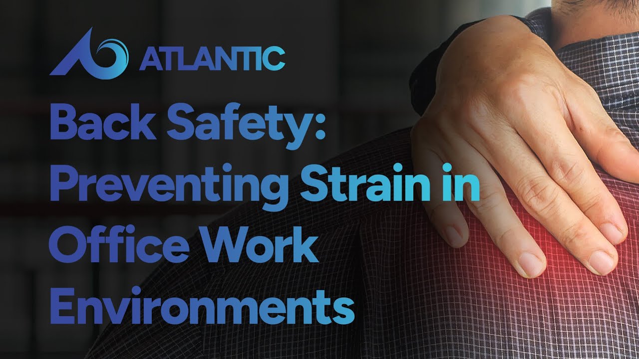 Back Safety : Preventing Strain in Office Work Environments - YouTube