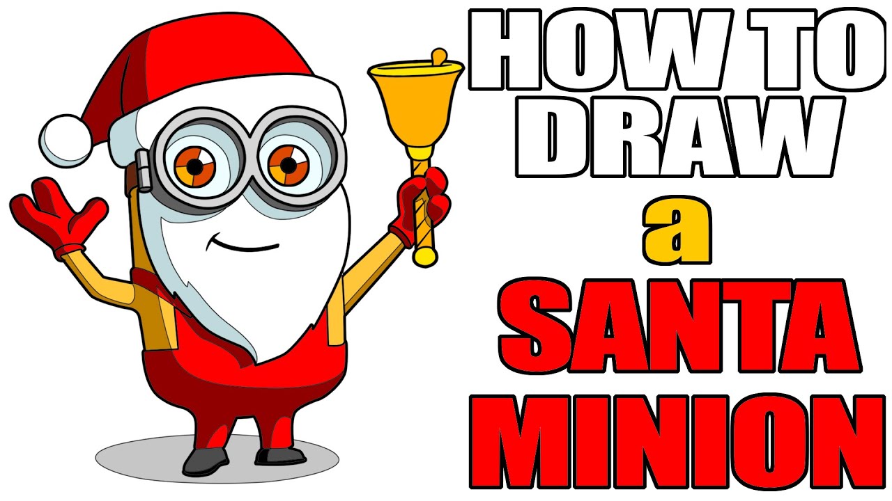 How to Draw a Minion | Santa Claus Drawing Easy Step by Step - YouTube