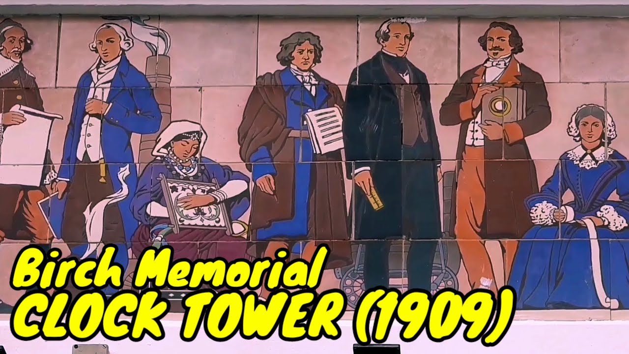 BIRCH MEMORIAL CLOCK TOWER II TUGU PERINGATAN BIRCH (1909) - YouTube