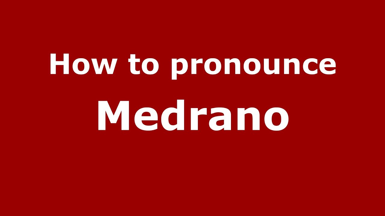 How to pronounce Medrano (Spanish/Spain) - PronounceNames.com - YouTube