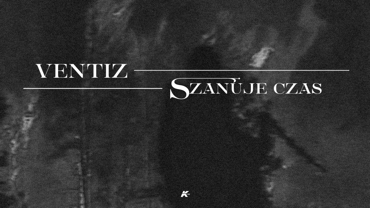 ventiz - SZANUJE CZAS - YouTube