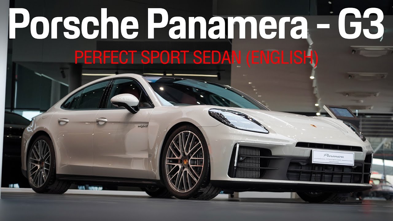 PORSCHE PANAMERA-G3 (PERFECT SPORT SEDAN) - YouTube