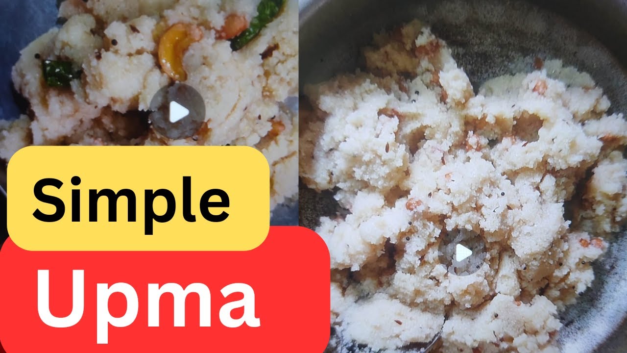 Simple Upma Recipe Video | Breakfast - YouTube