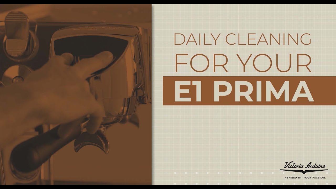 How to clean your E1 Prima - YouTube