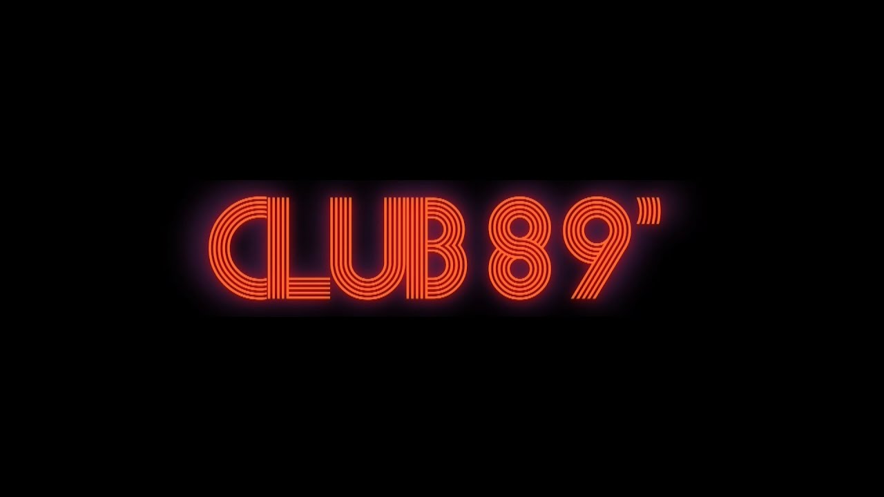 CLUB 89' - YouTube
