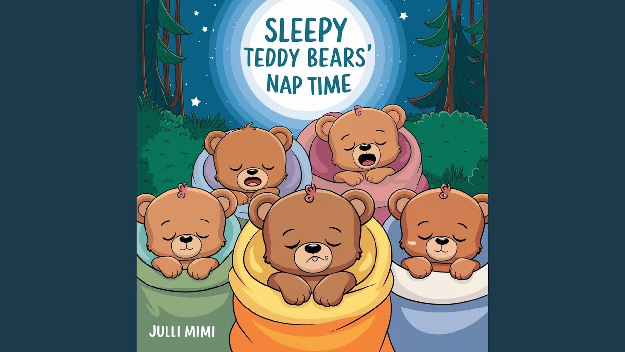 Sleepy Teddy Bears' Nap Time - YouTube