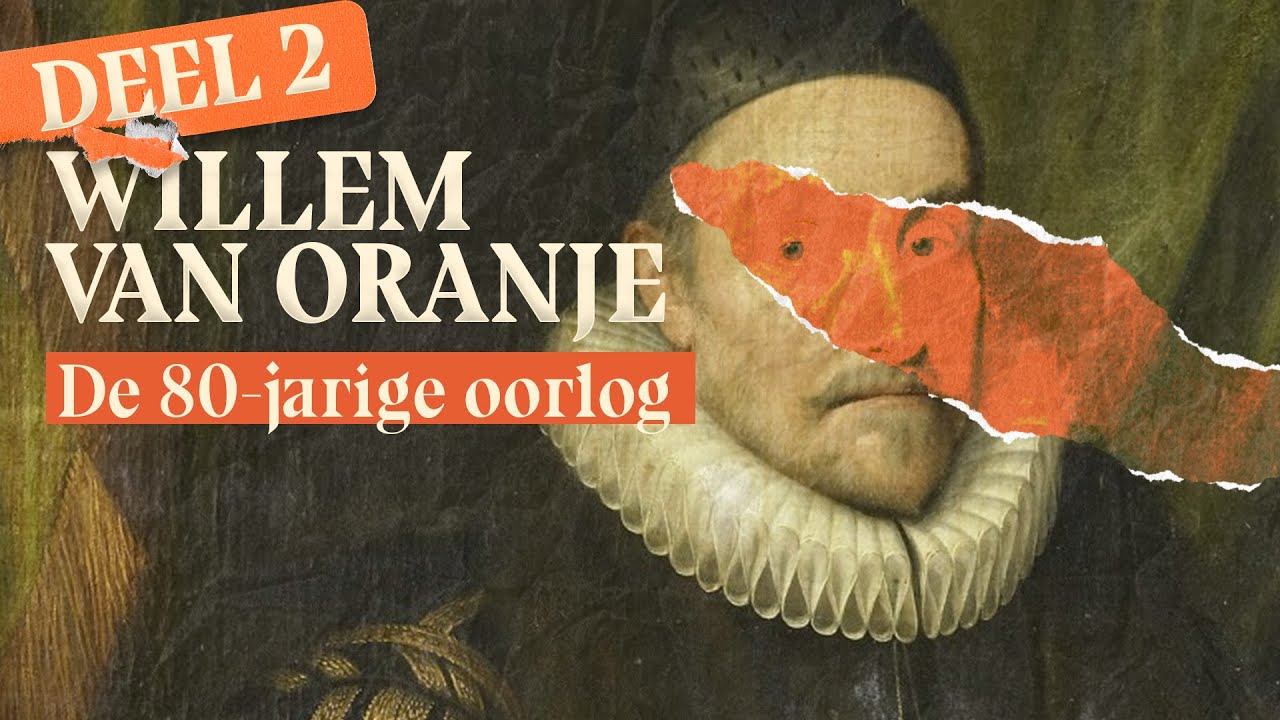 Willem van Oranje: De 80-jarige oorlog - 2/2 - YouTube