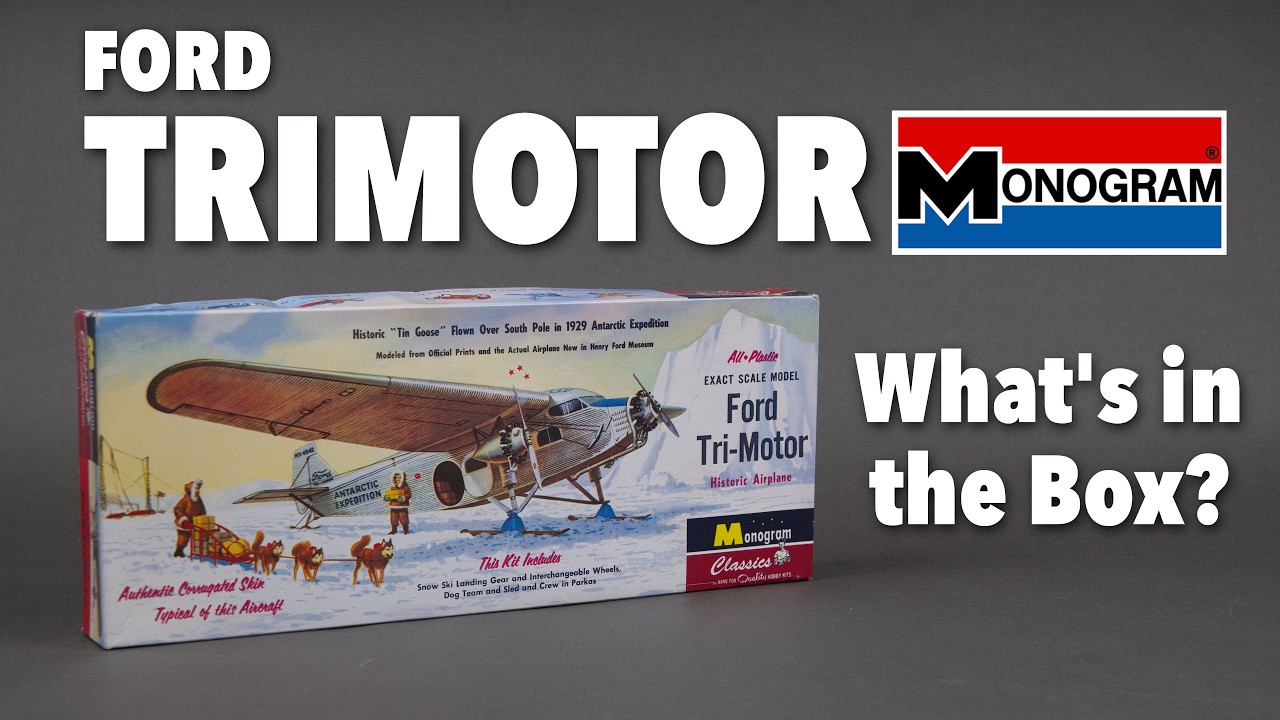 FORD TRIMOTOR VINTAGE MONOGRAM KIT - what's in the box? - YouTube