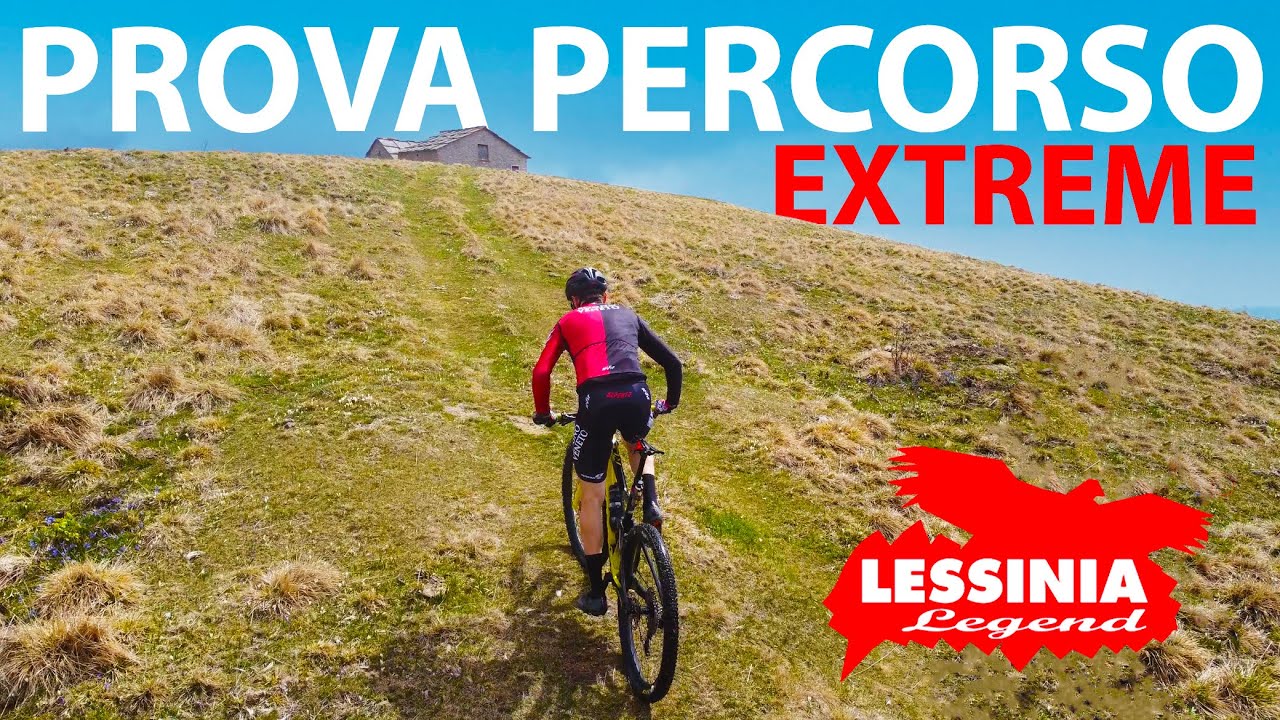 LA PROVA PERCORSO DELLA LESSINIA LEGEND EXTREME! - YouTube
