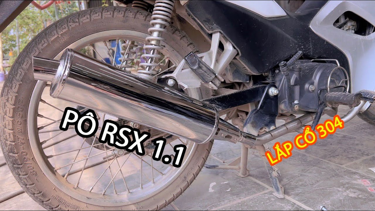 PÔ RSX 1.1 LÊN CỔ 304 CHO WAVE 110 | MÃ ĐẸP TIẾNG HAY GIÁ HỌC SINH ...