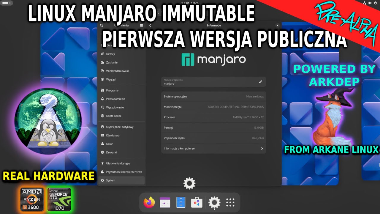 Linux Manjaro Immutable PreAlpha - Ciekawa odmiana stworzona dzięki ARKDEP z Arkane Real ...