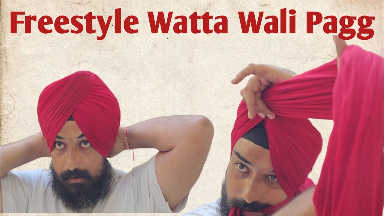 Freestyle Watta Wali Pagg🙏 Full Detail Video|| style Patiala Shahi ...