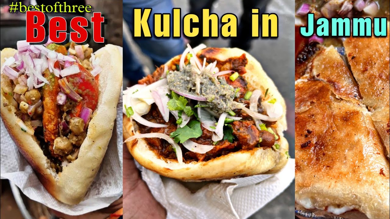 Top 3 Places to have Kulcha in JAMMU | Kaladi, Nutri, Choley Kulcha ...