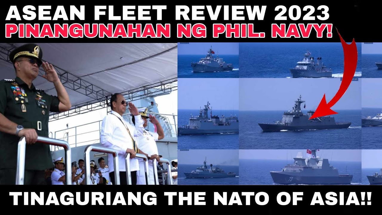 NATO NG ASYA!? ASEAN NAVIES NAGSAMA-SAMA NA!! ASEAN FLEET REVIEW ...