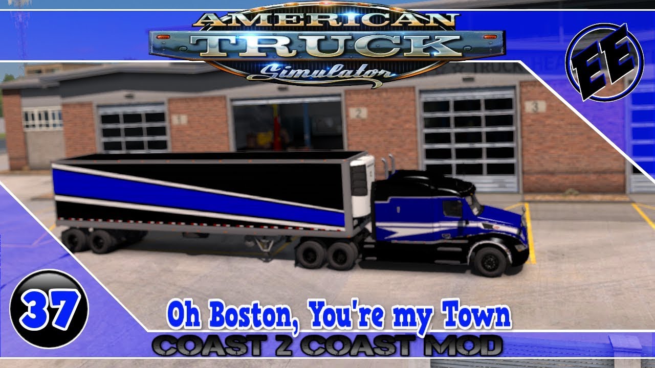 American Truck Simulator C2C Ep37 ~ Hello Boston Massachusetts - YouTube