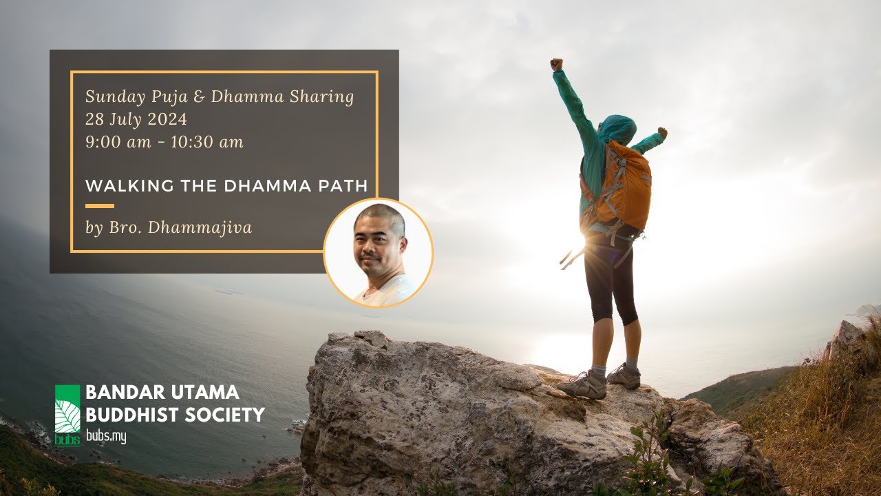 Walking the Dhamma Path - Dhamma Talk by Bro. Dhammajiva - YouTube