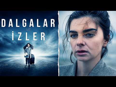 Waves and Traces - Drama Film (Pelin Karahan, Cem Zeynel Kiliç, Damla Alibese)